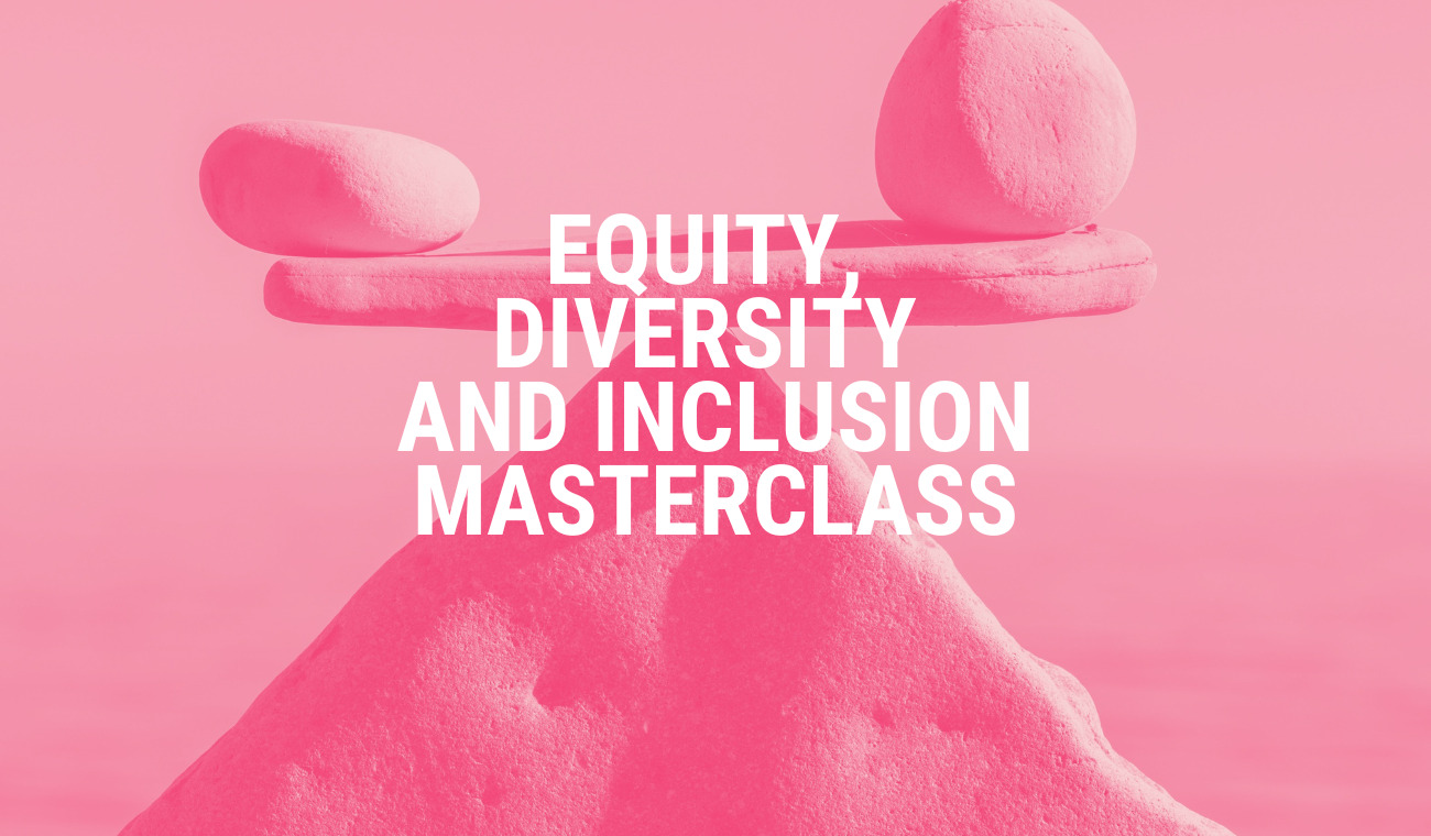 CPD Certified: Equity, Diversity & Inclusion Masterclass — Future Food ...